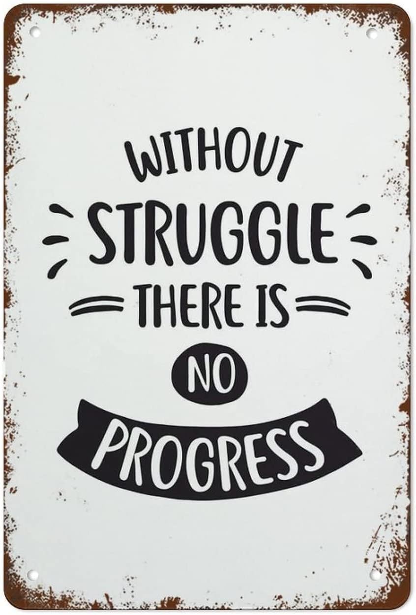 Without Struggle There is No Progress Vintage Metal Aluminum Tin Sign ...
