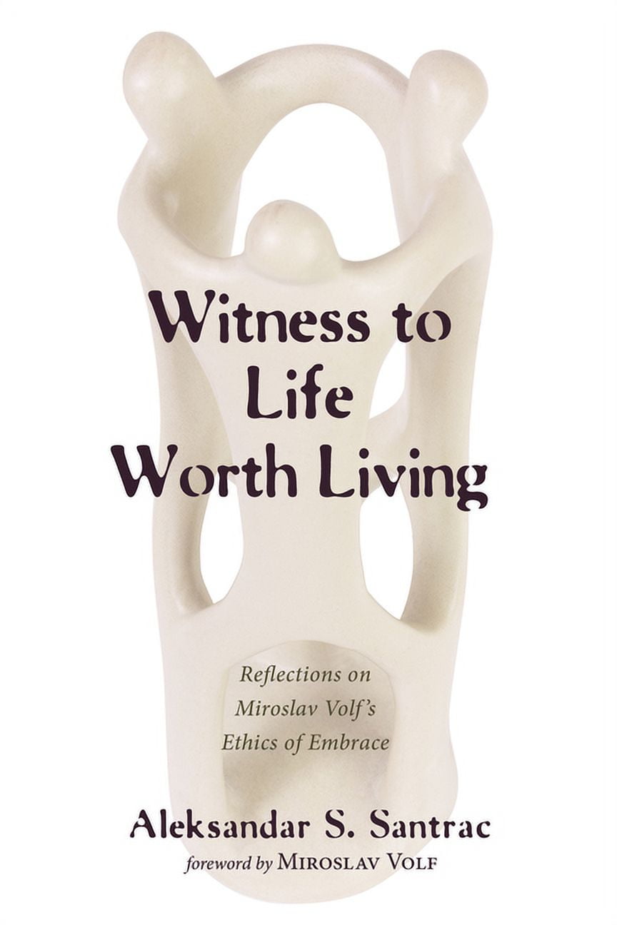 Witness to Life Worth Living (Hardcover) - Walmart.com