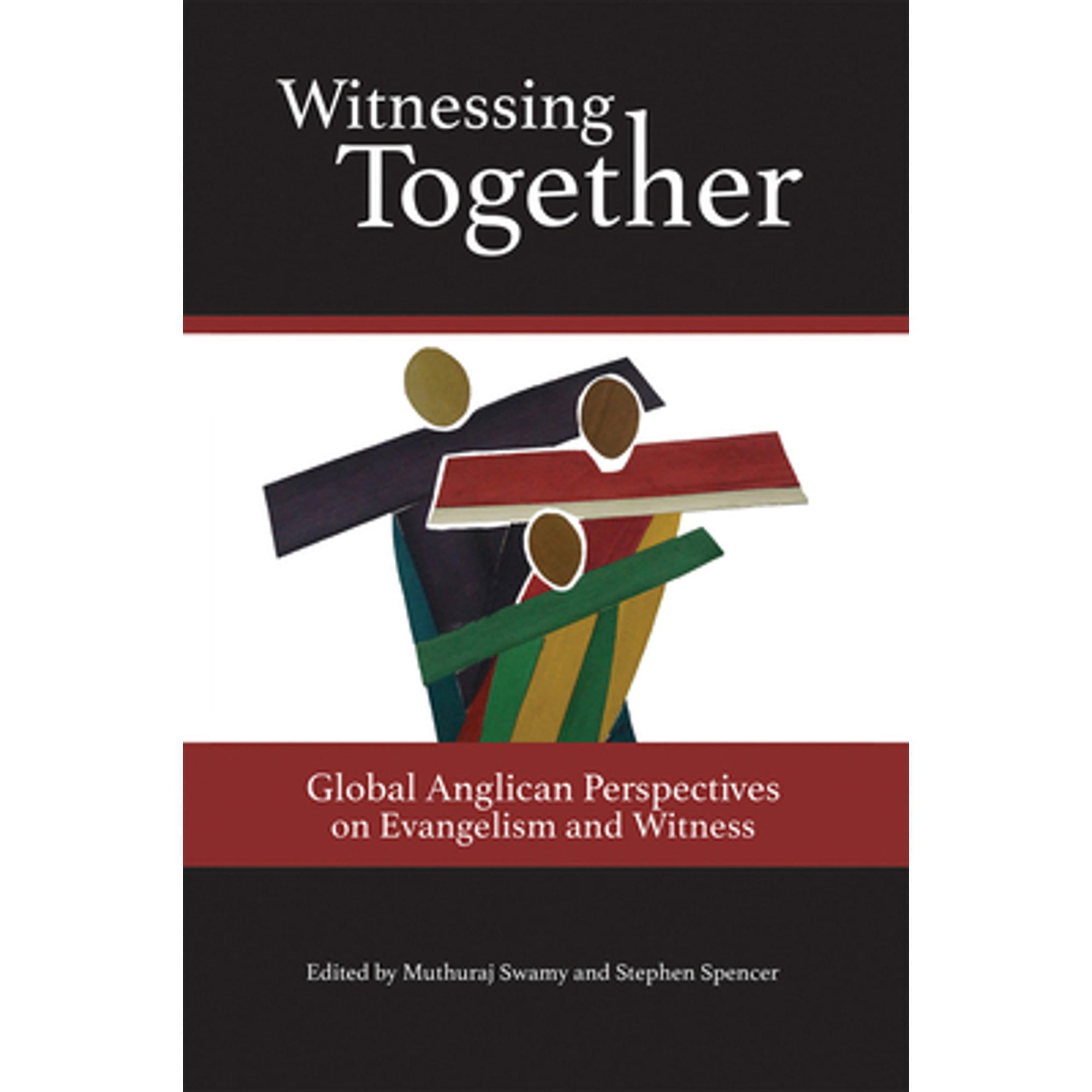 Witnessing Together: Global Anglican Perspectives on Evangelism and ...
