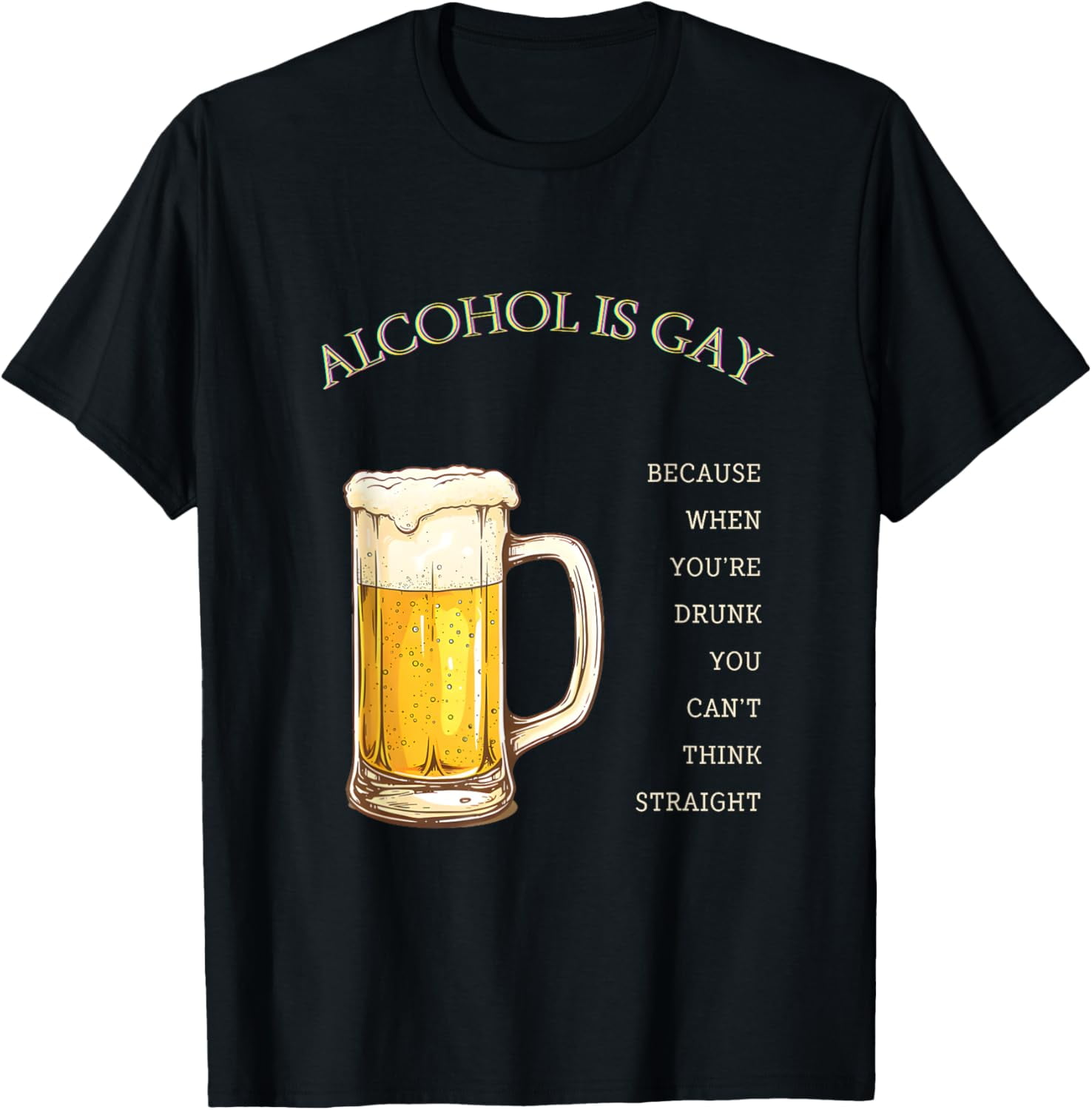 Witty Sarcasm - Alcohol Jokes for All T-Shirt - Walmart.com