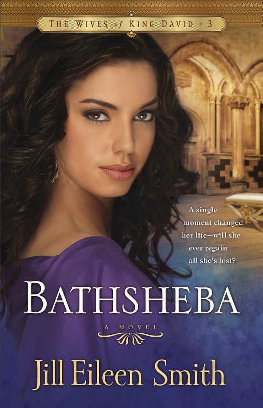 Wives of King David Bathsheba, Book 3, (Paperback) - Walmart.com