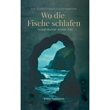 Wo die Fische schlafen: Isobel Burns' erster Fall, (Paperback ...