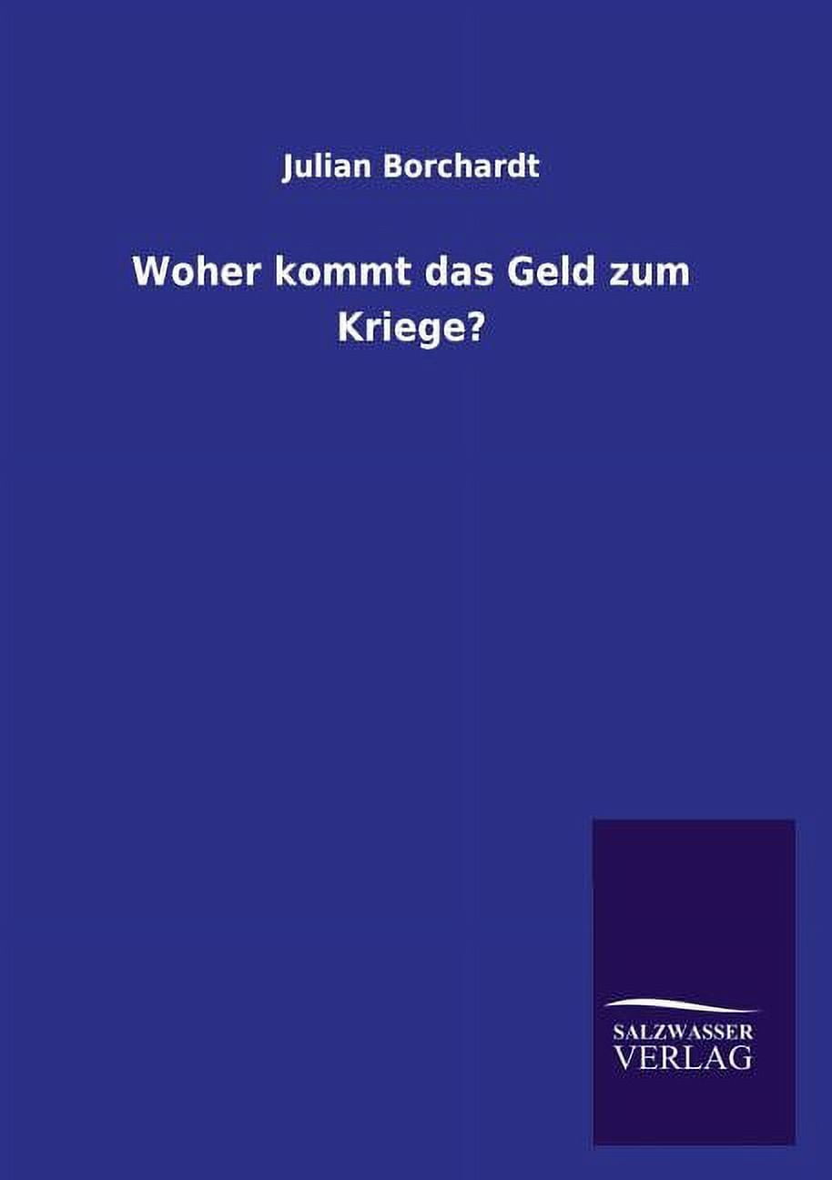 Woher kommt das Geld zum Kriege? (Paperback) - Walmart.com