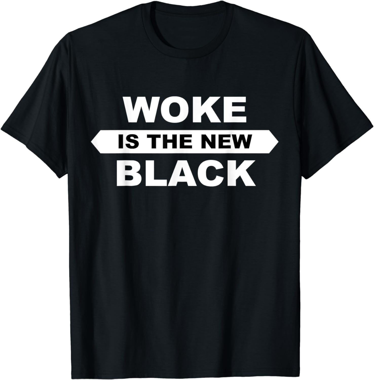 Woke Is The New Black T-Shirt - Walmart.com