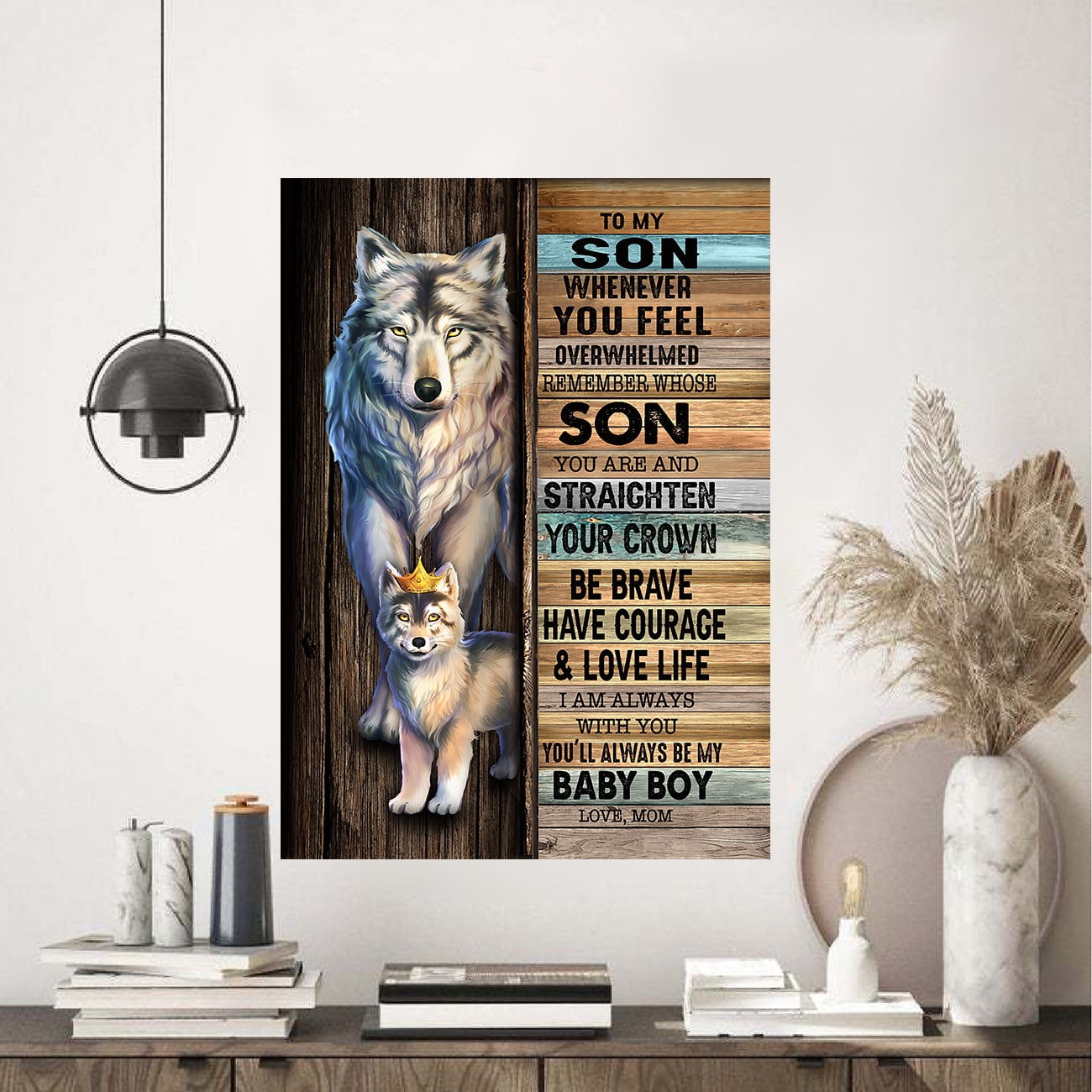 Wolf Mom To My Son Whenever You Feel Overwhelmed Poster Wolf Poster ...