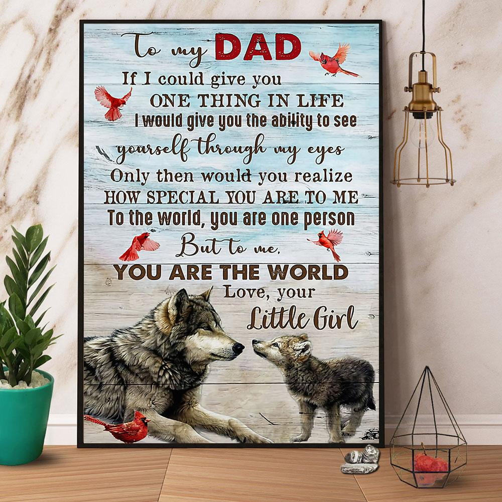 Wolf To My Dad You Are The World Cardinal Paper Poster No Frame Matte ...