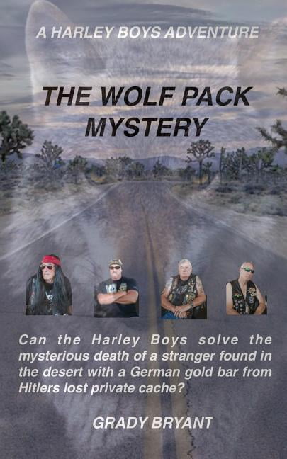 The Wolfpack Mystery : A Body Is Found on the Indian Reservation of the ...