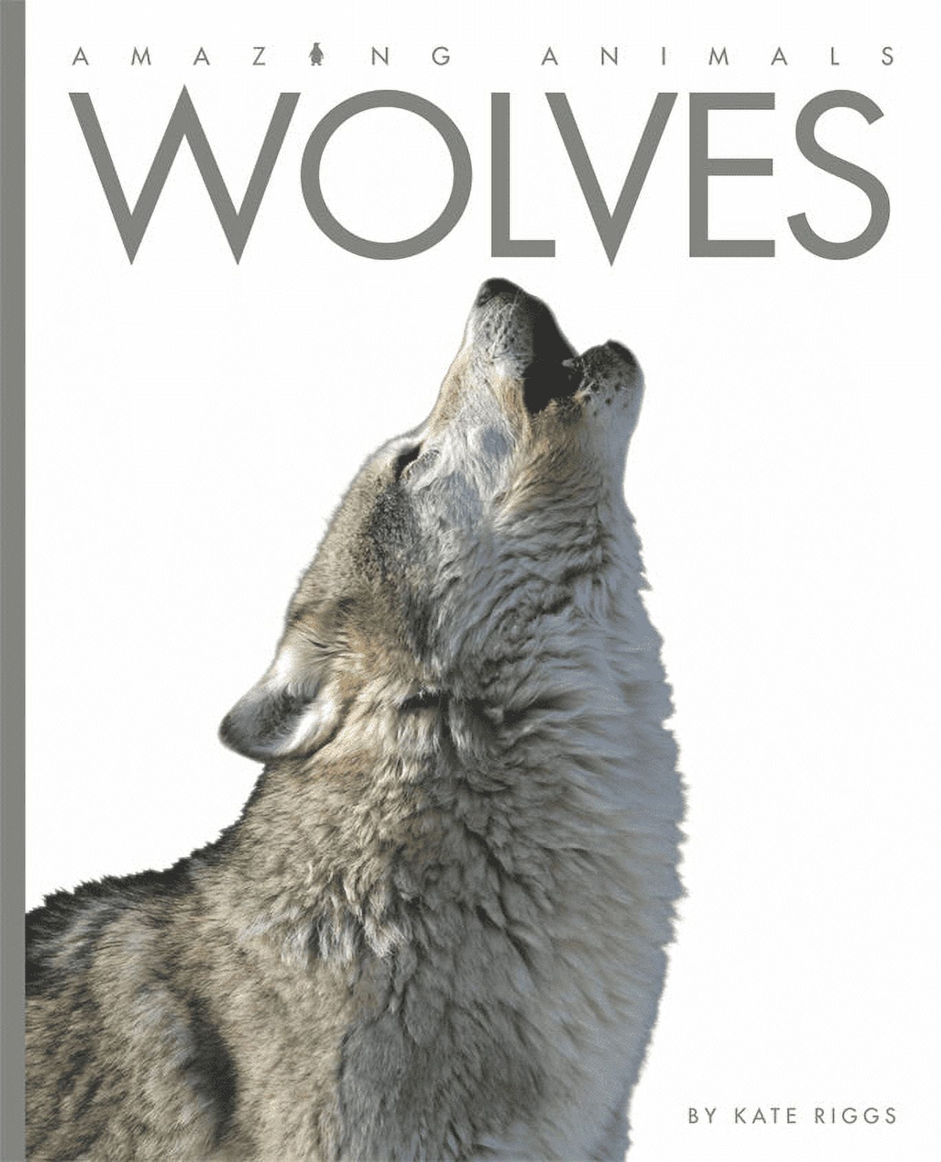 Wolves (Hardcover) by Kate Riggs - Walmart.com