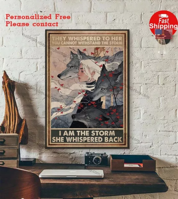 Wolves Poster - They Whispered To Her You Cannot Withstand The Storm ...