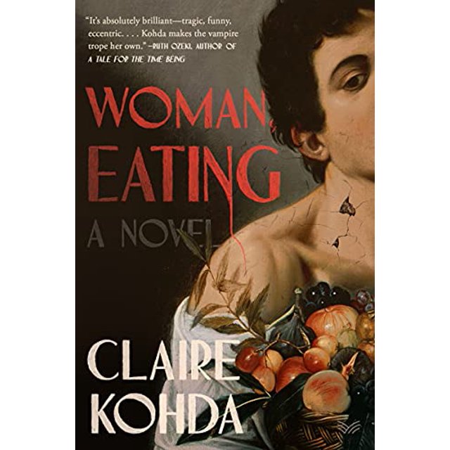 Pre-Owned Woman, Eating: A Literary Vampire Novel (Hardcover ...