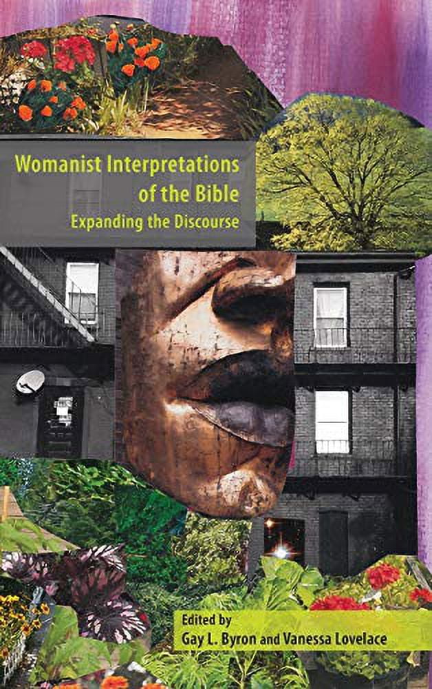 Pre-Owned Womanist Interpretations of the Bible: Expanding the Discourse (Semeia Studies ...