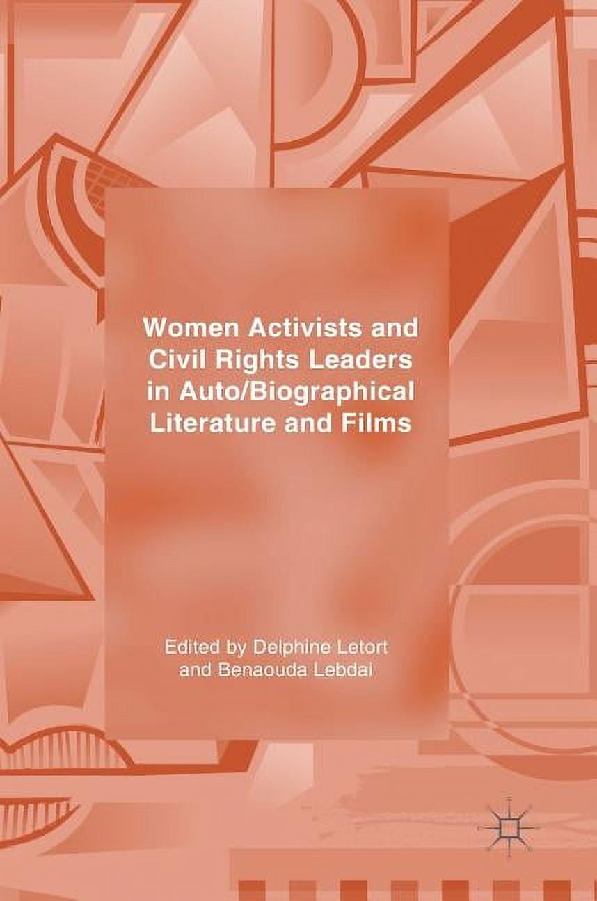 Women Activists and Civil Rights Leaders in Auto/Biographical ...