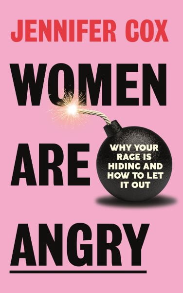 Pre-Owned Women Are Angry: Why Your Rage Is Hiding and How to Let It ...