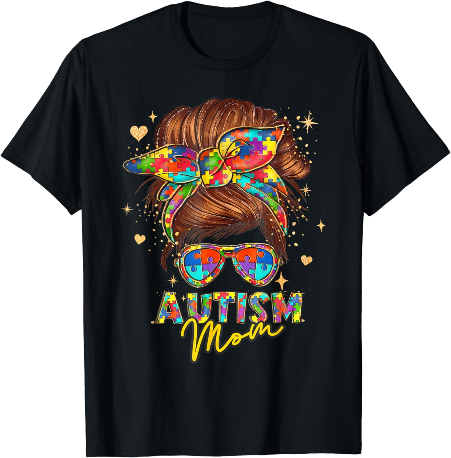 Women Autism Mom Life Messy Bun Mothers Day Autism Mom T-Shirt ...