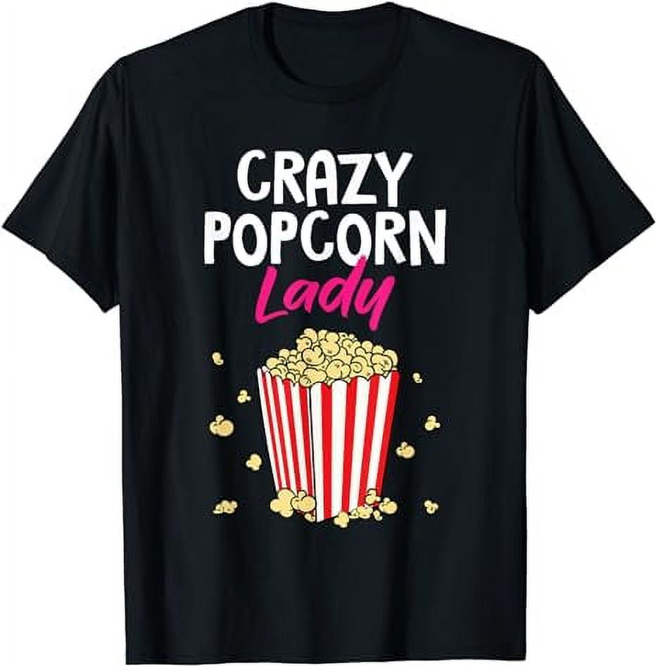 Women Cinema Snack Movie Night Funny Crazy Popcorn Lady T-Shirt ...
