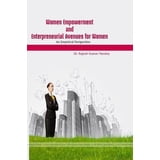 Women Empowerment and Entrepreneurial Avenues for Women an Empirical ...