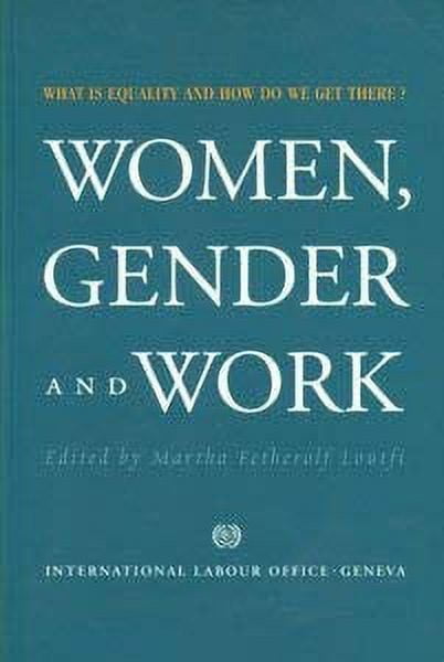 Pre-Owned Women, Gender and Work : What Is Equality and How Do We Get ...
