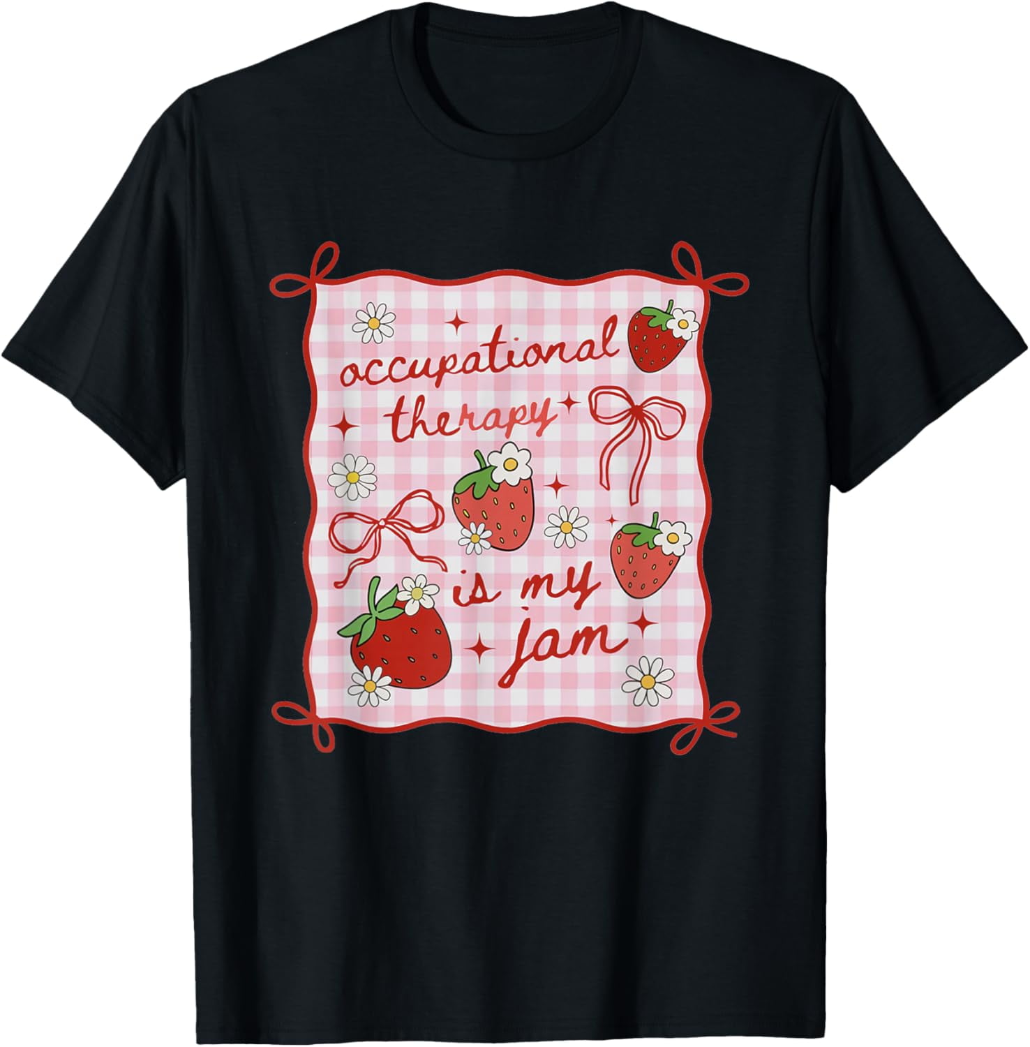 Women Occupational Therapy Cute Strawberry OT Back to School T-Shirt ...