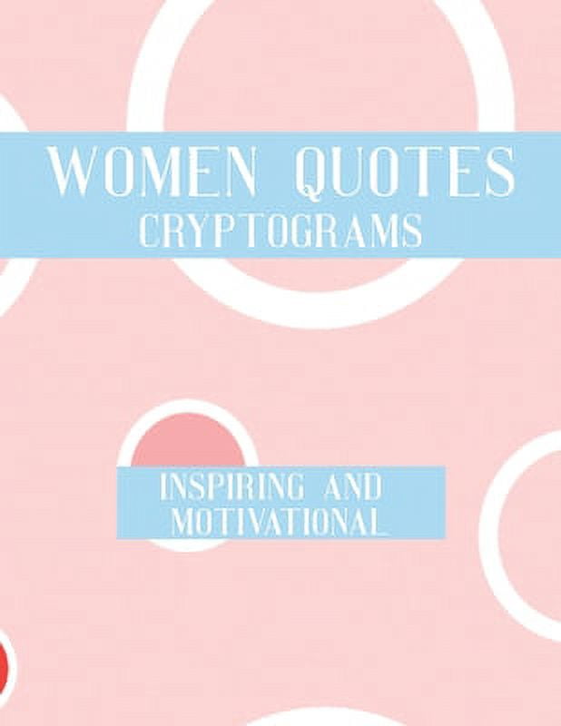 Women Quotes Cryptograms: Large Print Adults Puzzle Book With ...