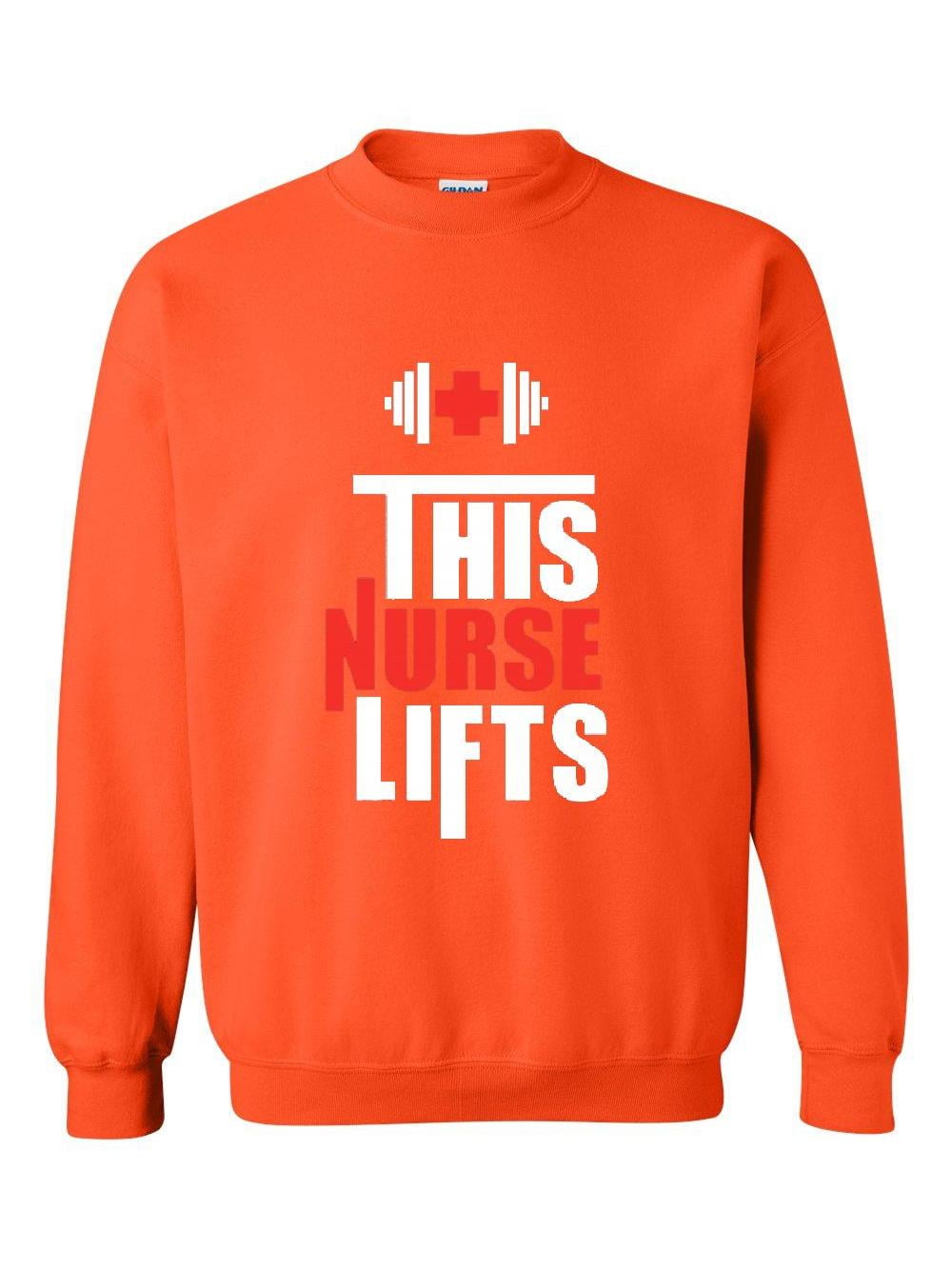 Women Sweatshirts and Hoodies - This Nurse Lifts - Walmart.com