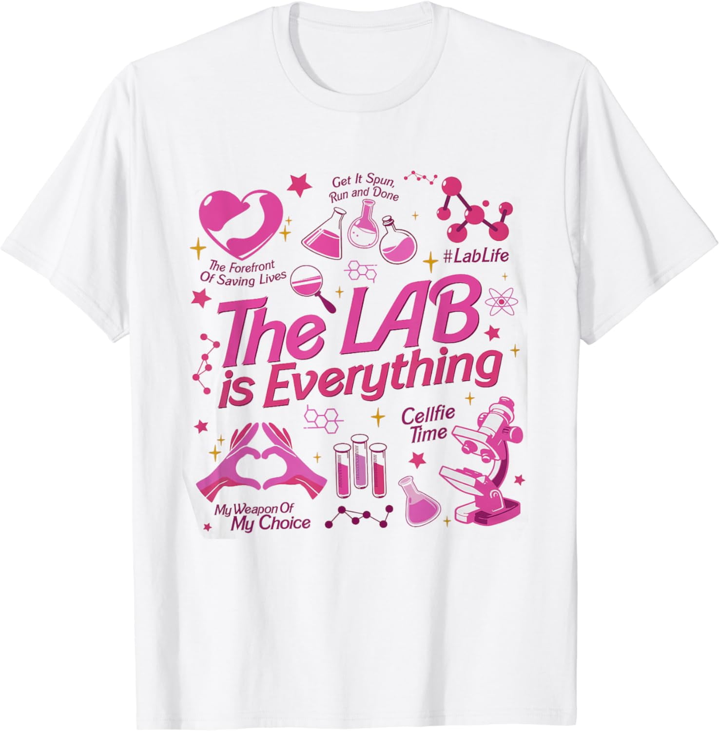 Women The Lab Is Everything Lab Week 2024 Medical Lab Tech T-Shirt ...