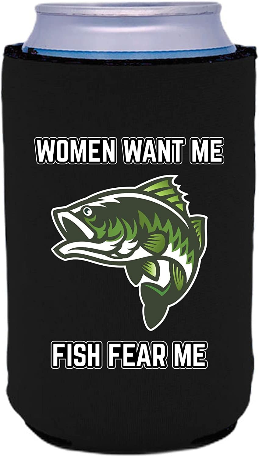 Women Want Me, Fish Fear Me Funny Can Coolie (Black) - Walmart.com