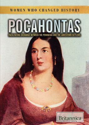 Pre-Owned Pocahontas: Facilitating Exchange Between the Powhatan and ...