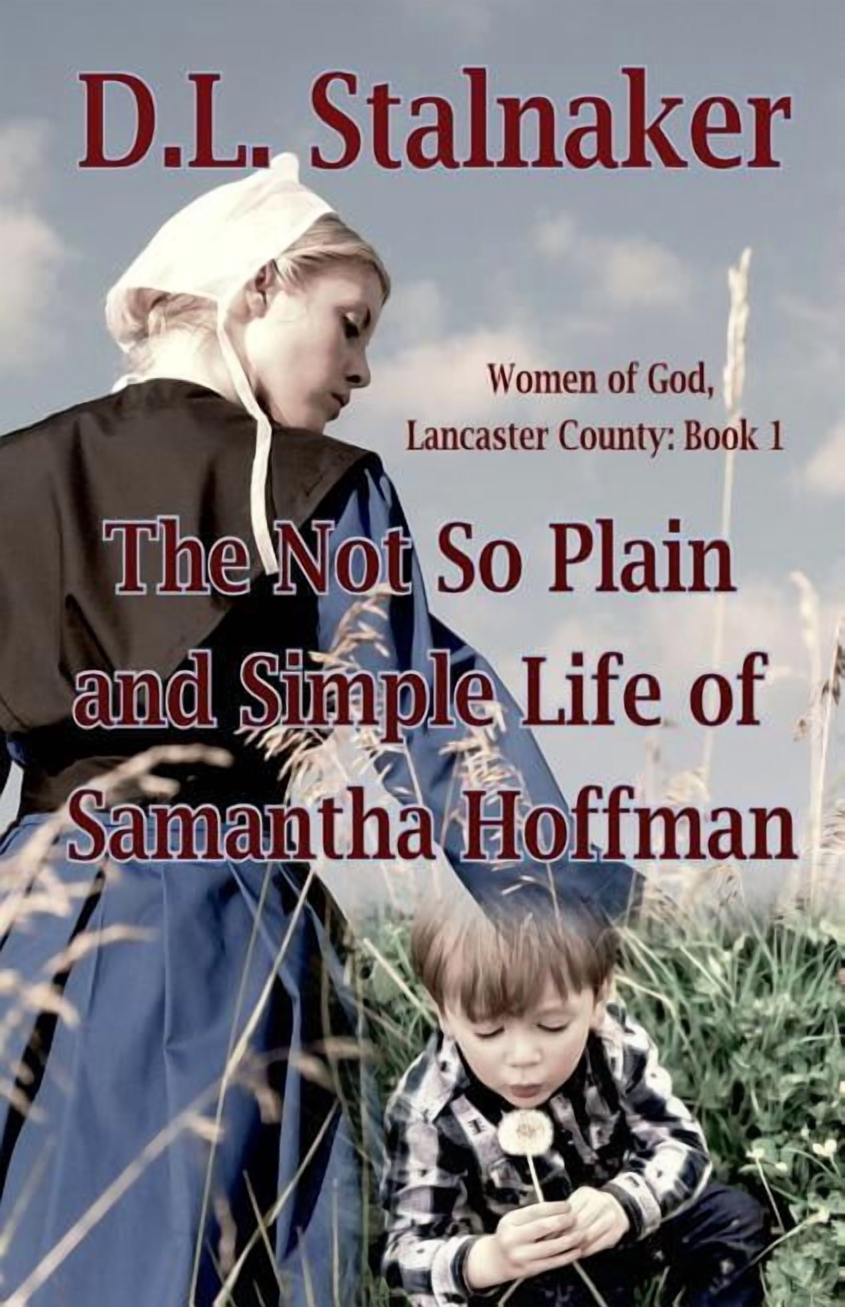 Women of God: Lancaster County: The Not So Plain and Simple Life of ...