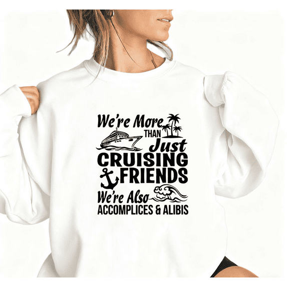 Women's "Cruising Friends Accomplices Alibis" Graphic Breathable ...
