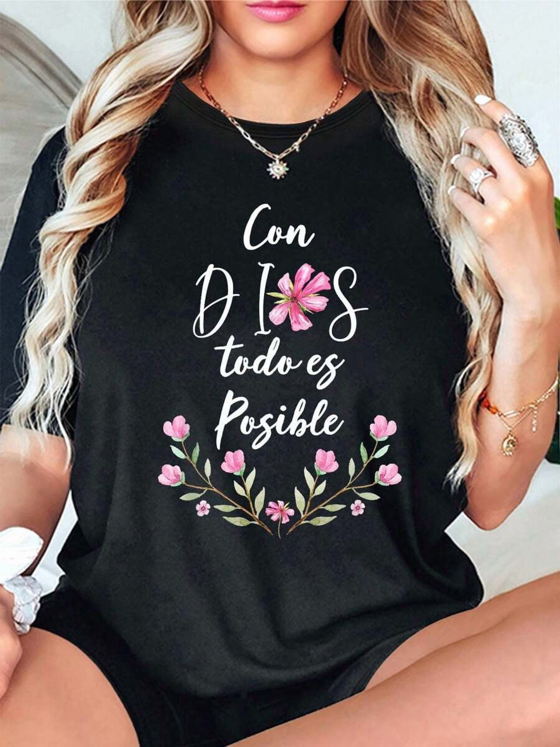 Women's Inspirational Spanish "Con DIOS Todo Es Posible" Floral Print T ...