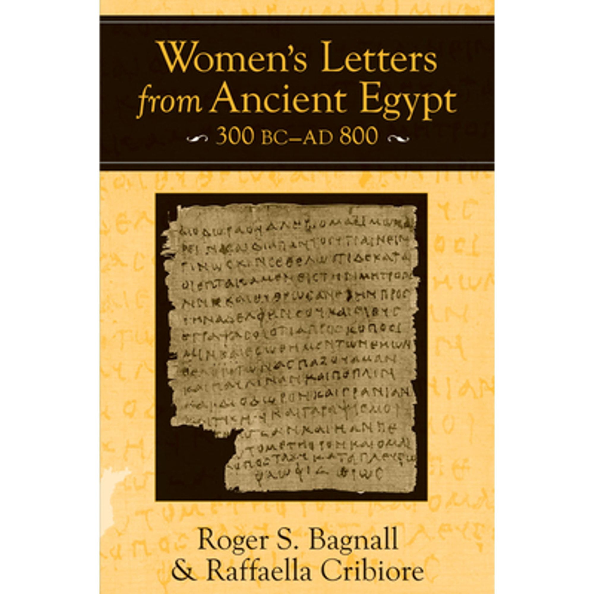 Pre-Owned Women's Letters from Ancient Egypt, 300 BC-AD 800 (Paperback ...