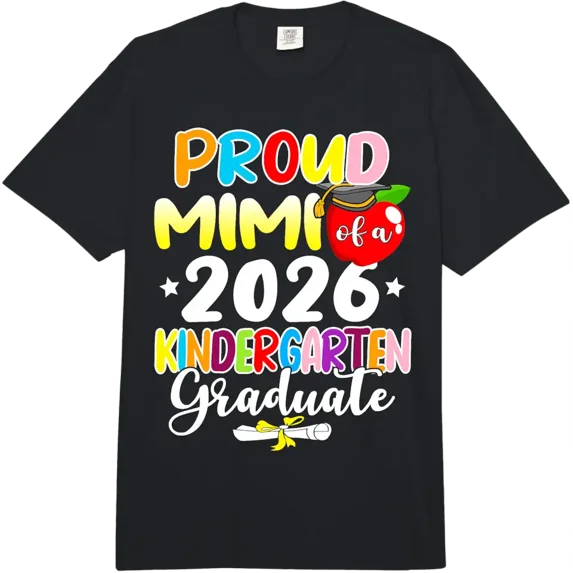 Women's Proud Mimi 2026 Kindergarten Graduate Graphic T-Shirt - Walmart.com
