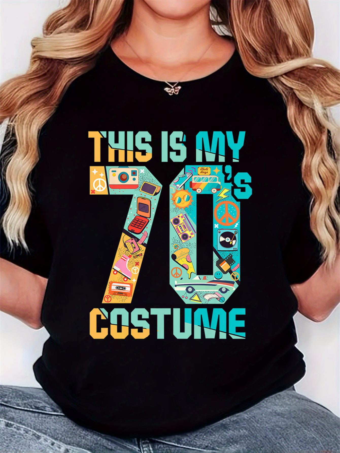 Women's Retro 70s Graphic Print T-Shirt - "This is My 70's Costume ...
