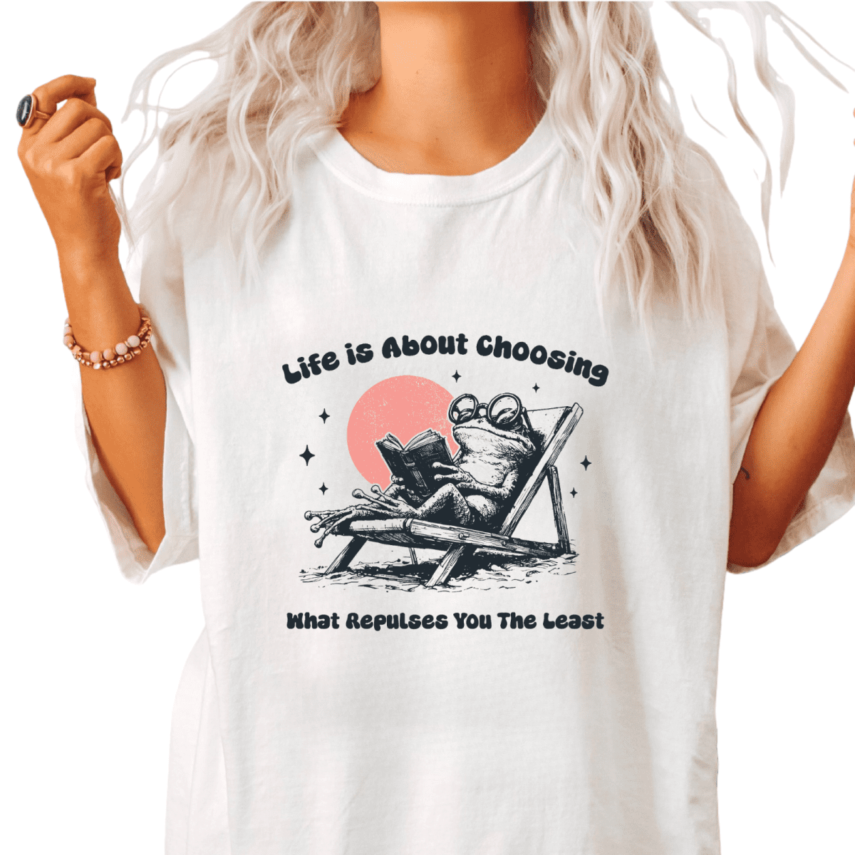 Women's Trendy "Life Is About Choosing What Repulses You The Least ...