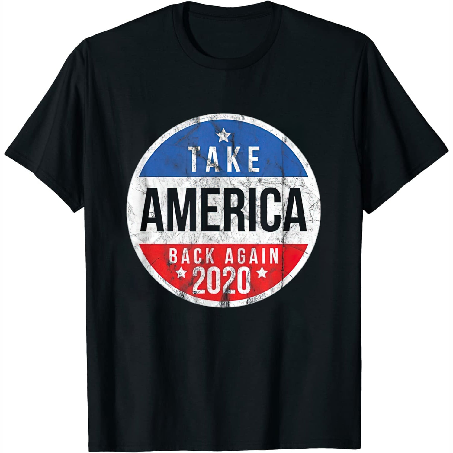 Womens 2020 Election Take America Back Again Political Go Vote Usa T ...
