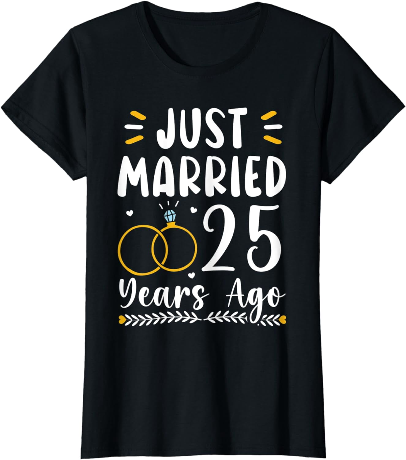 Womens 25th Wedding Anniversary Married 25 Years Ago Husband Wife ...