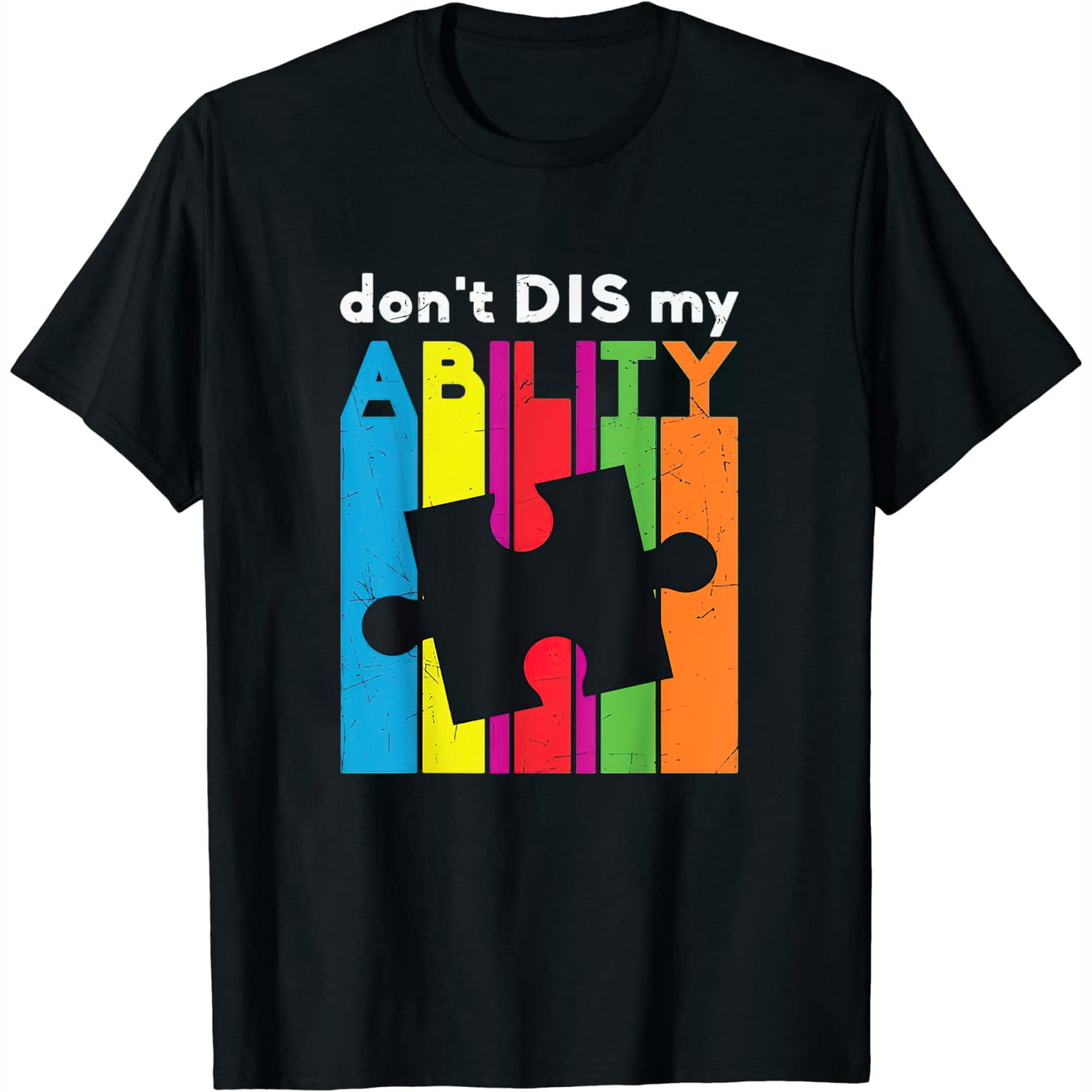 Womens Autism Awareness Don'T Dis My Ability Autistic Kid Awareness T ...