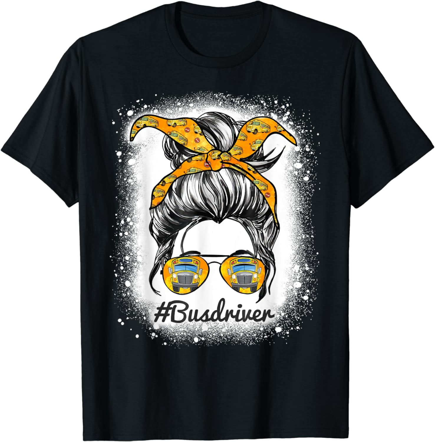 Womens Bus Driver Life Messy Bun Hair Cute School Bus Driver T-Shirt ...