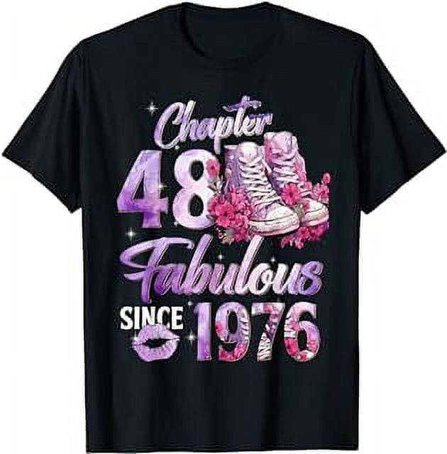 Womens Chapter 48 EST 1976 48 Years Old 48th Birthday Queen T-Shirt ...
