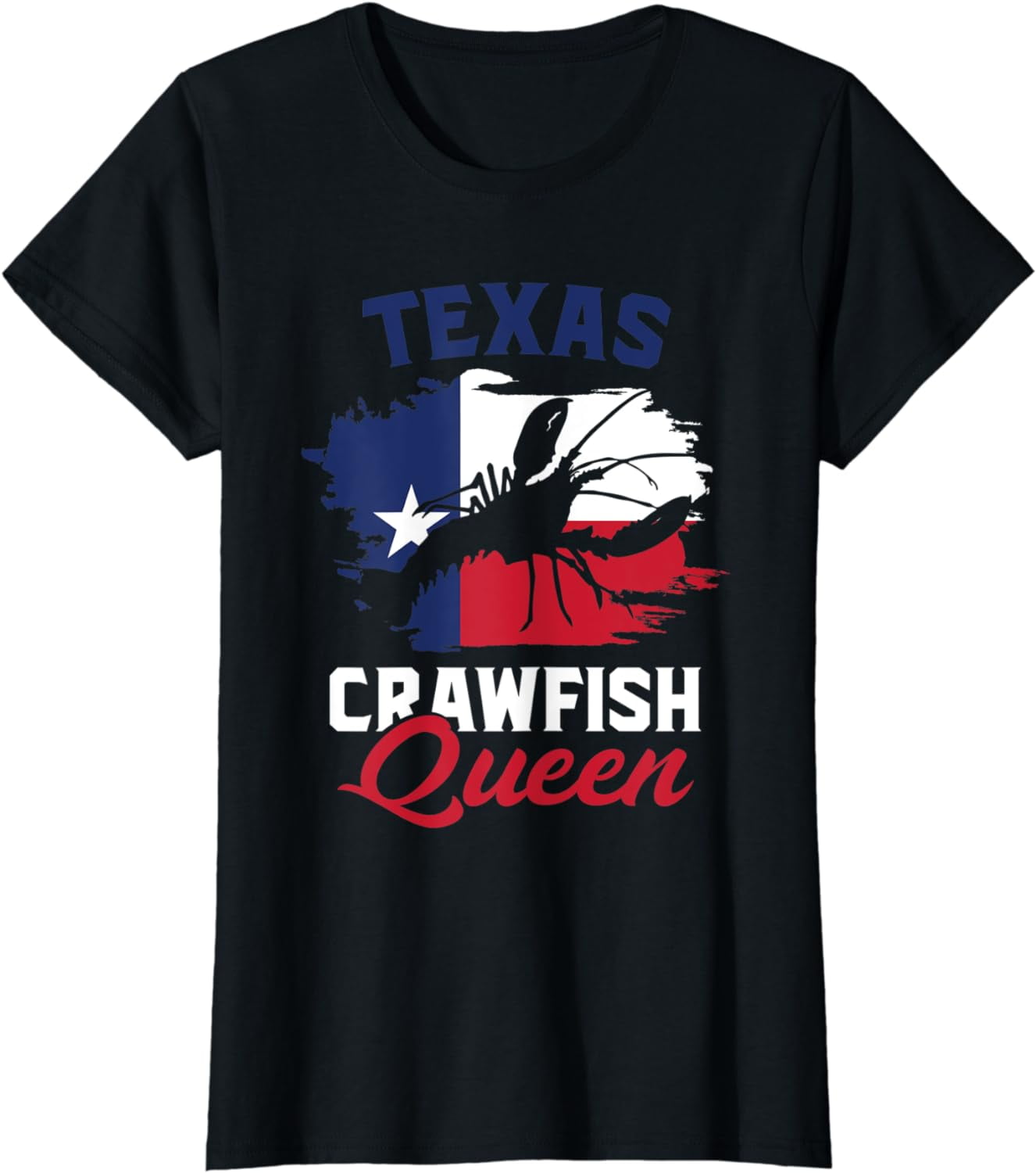 Womens Crayfish Funny Lobster Texas Crawfish Queen Crawfish Boil T ...