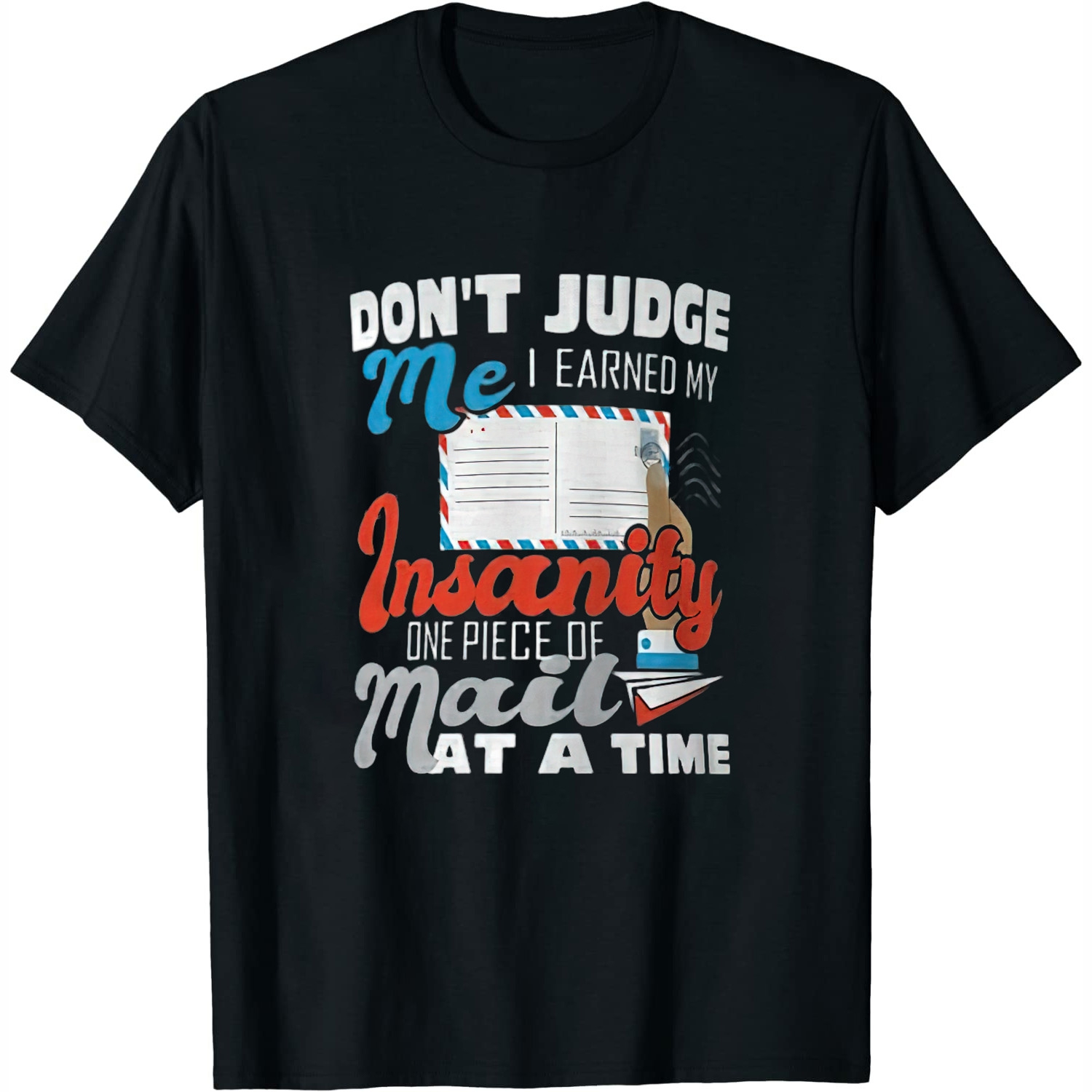 Womens Don't Judge Me - Postal Worker Mailman Postman Mail Carrier T ...