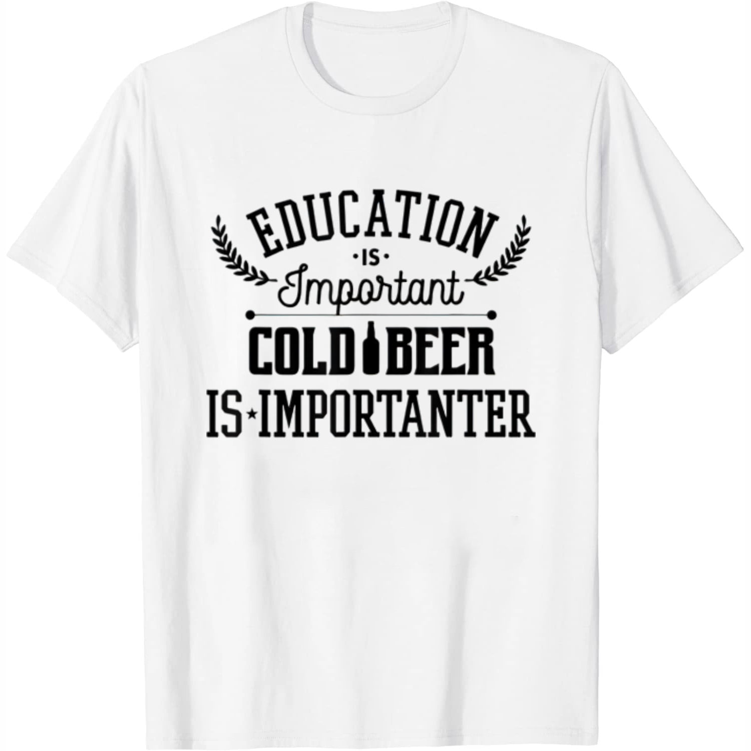 Womens Education Is Important But Cold Beer Is Importanter Drinking T ...