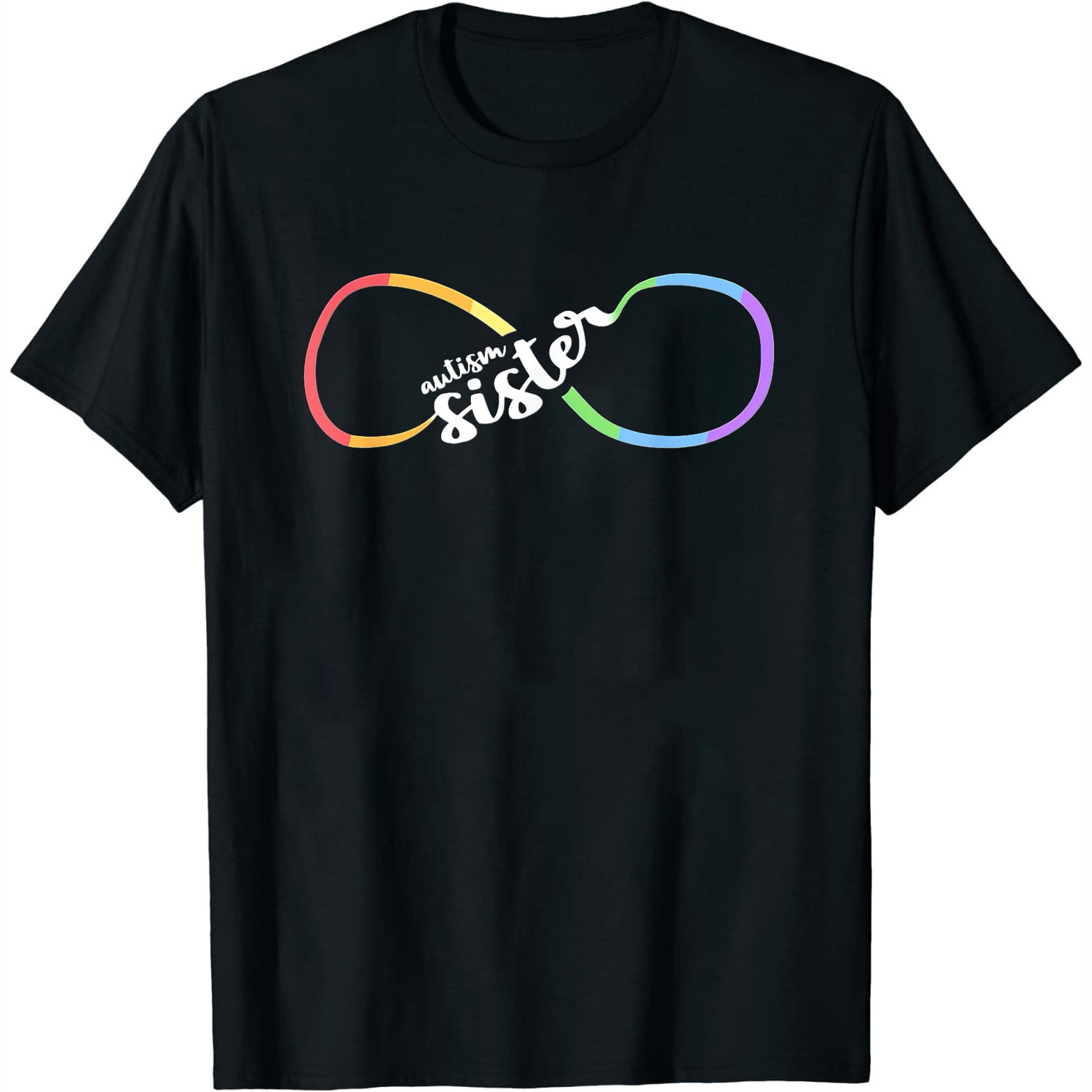 Womens Family Autism Awareness Sister Rainbow Infinity Symbol T-Shirt ...