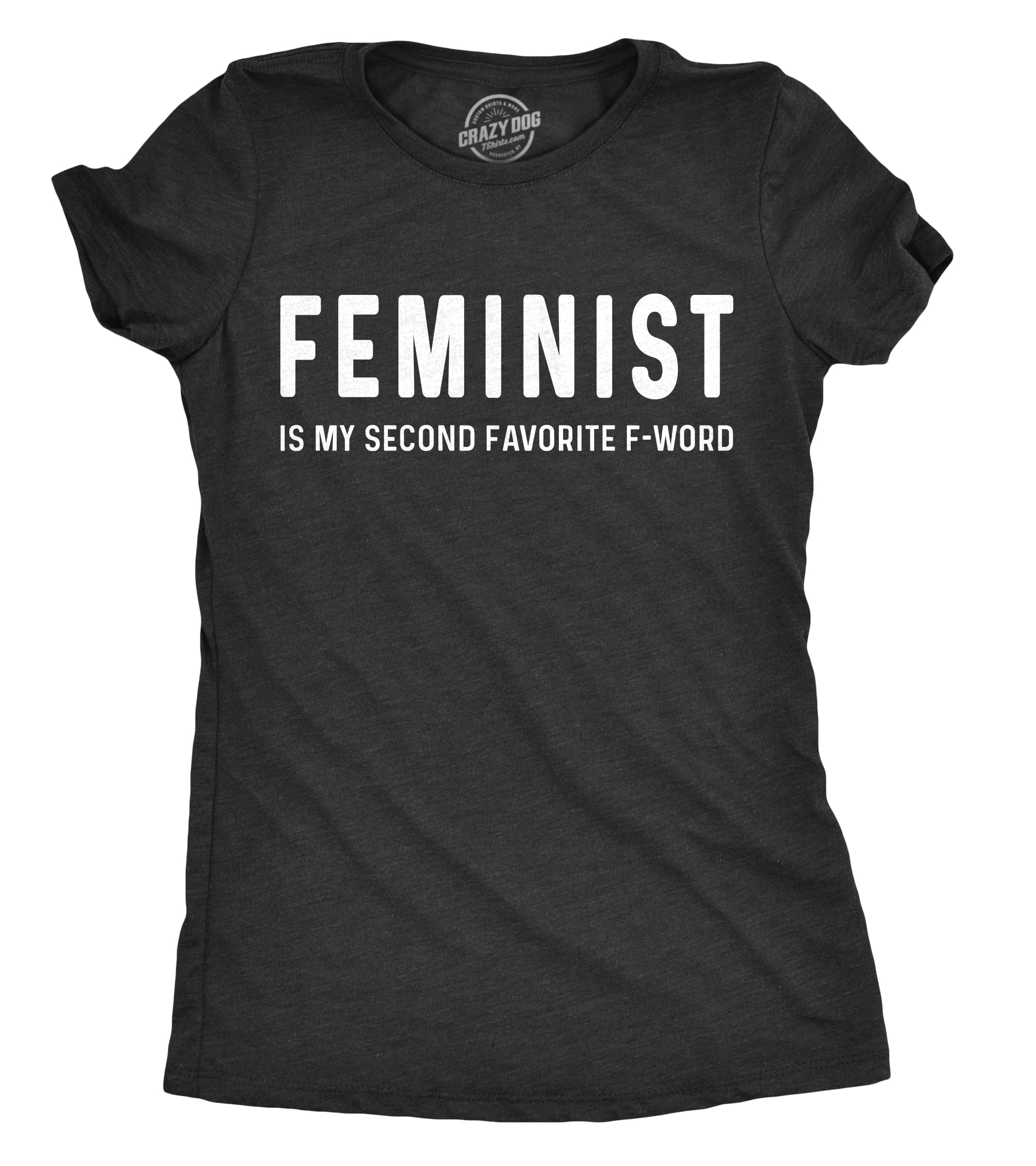 Womens Feminist Is My Second Favorite F Word Tshirt Funny Protest Tee