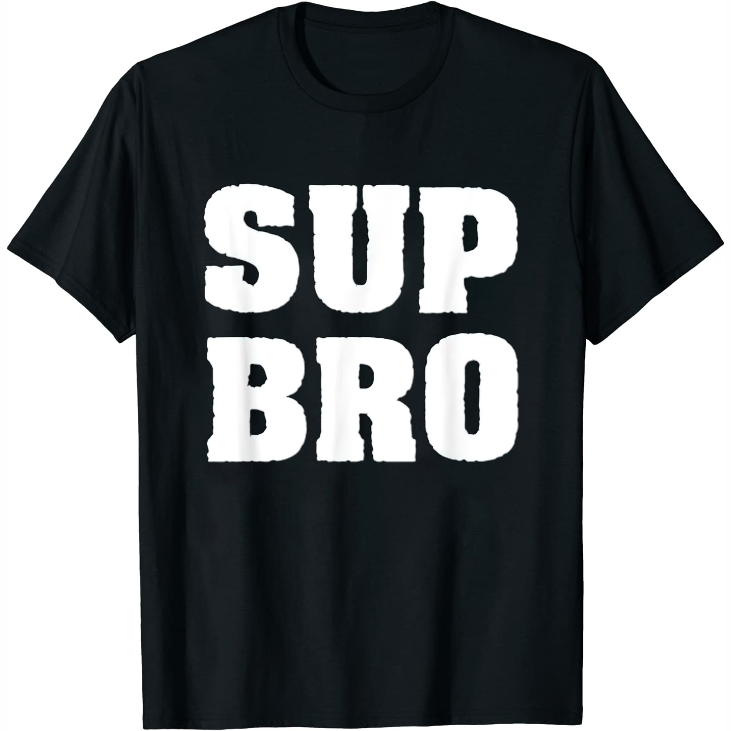 Womens Funny Meme Typography Design Sup Bro Fun Art Boys T-Shirt Black Large - Walmart.com