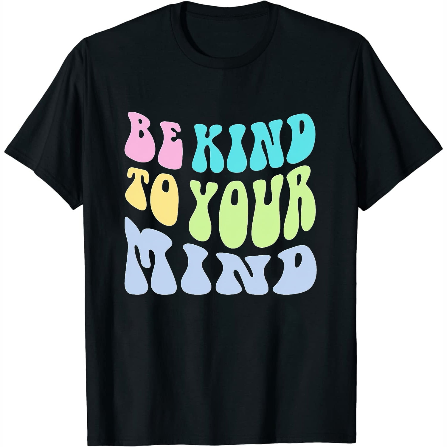 Womens Groovy Be Kind To Your Mind Positive Mental Health Matters Short Sleeve T-Shirt Black 4X ...