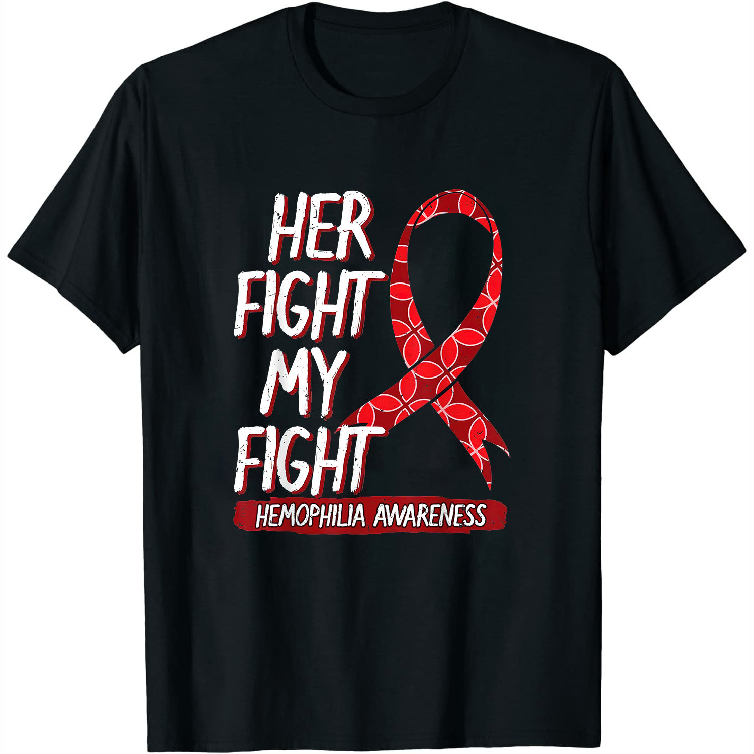 Womens Her Fight My Fight Hemophilia Awareness Haemophilia Advocate T ...