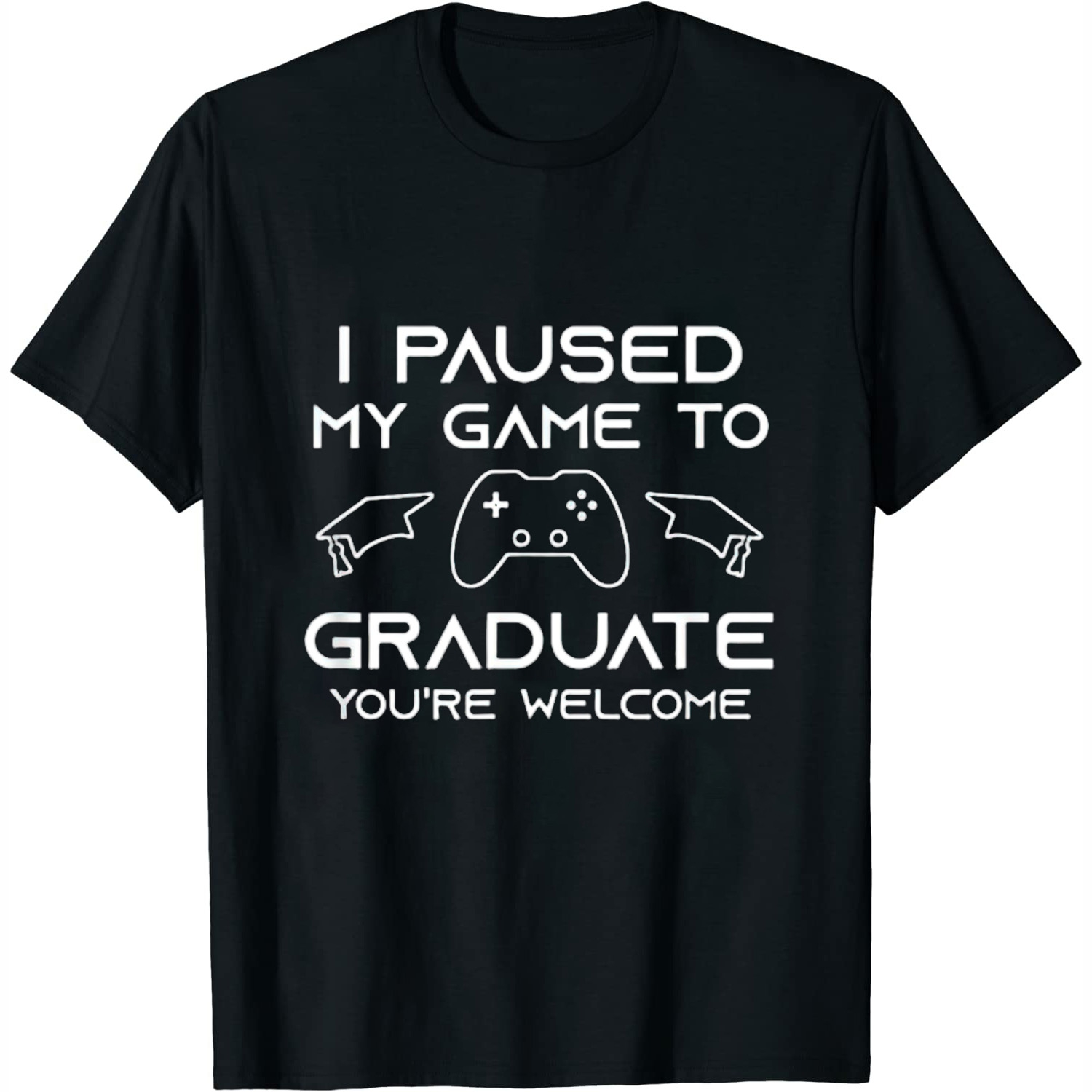 Womens I Paused My Game To Graduate Class of 2024 Gamer Graduation T ...