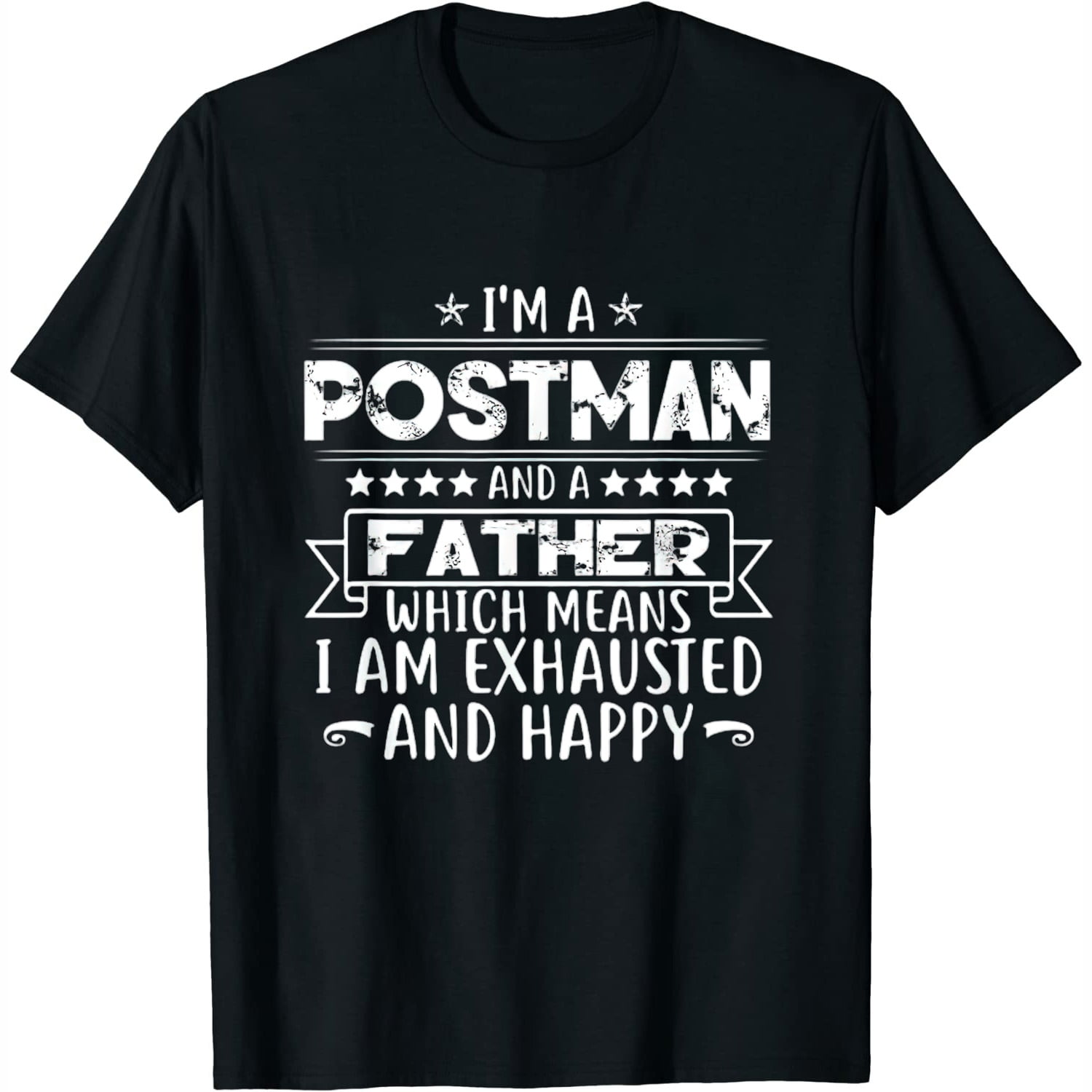 Womens I'm A Postman And A Father Funny Postman T-Shirt Black 4X-Large ...