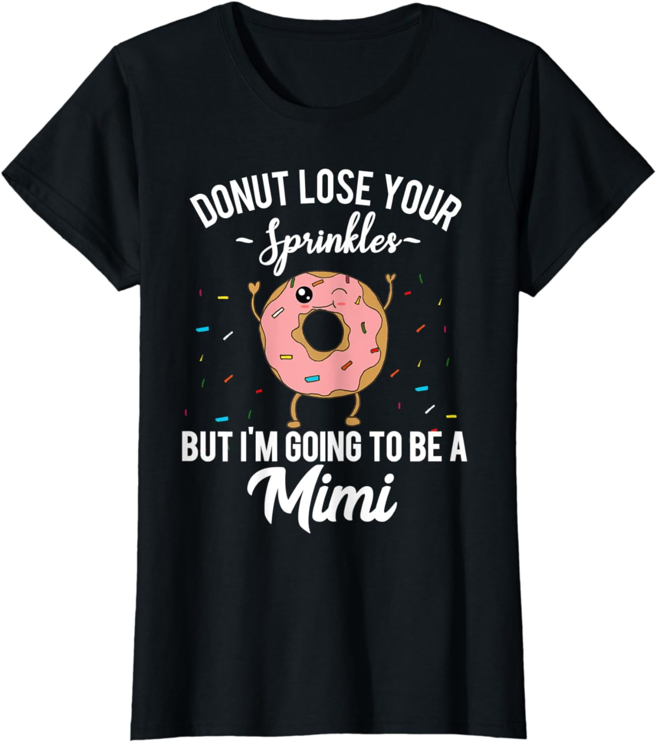 Womens I'm Going to be a Mimi Funny Donut Baby Birth Announcement T ...